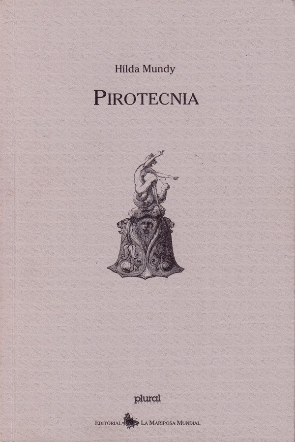Pirotecnia – Mariposa Mundial